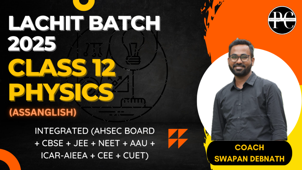 LACHIT – PHYSICS – Pattern Classes